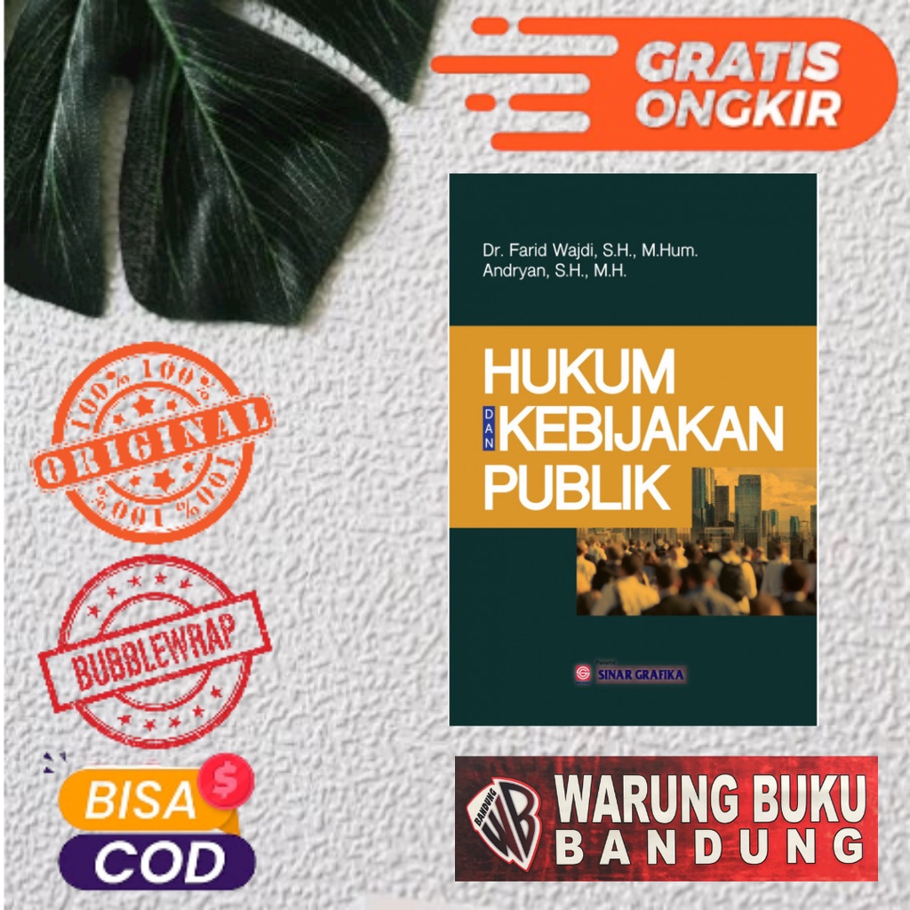 Jual Buku Hukum dan Kebijakan Publik - Dr. Farid Wajdi, S.H., M.Hum ... Jual Buku Hukum dan Kebijakan Publik - Dr. Farid Wajdi, S.H., M.Hum ...