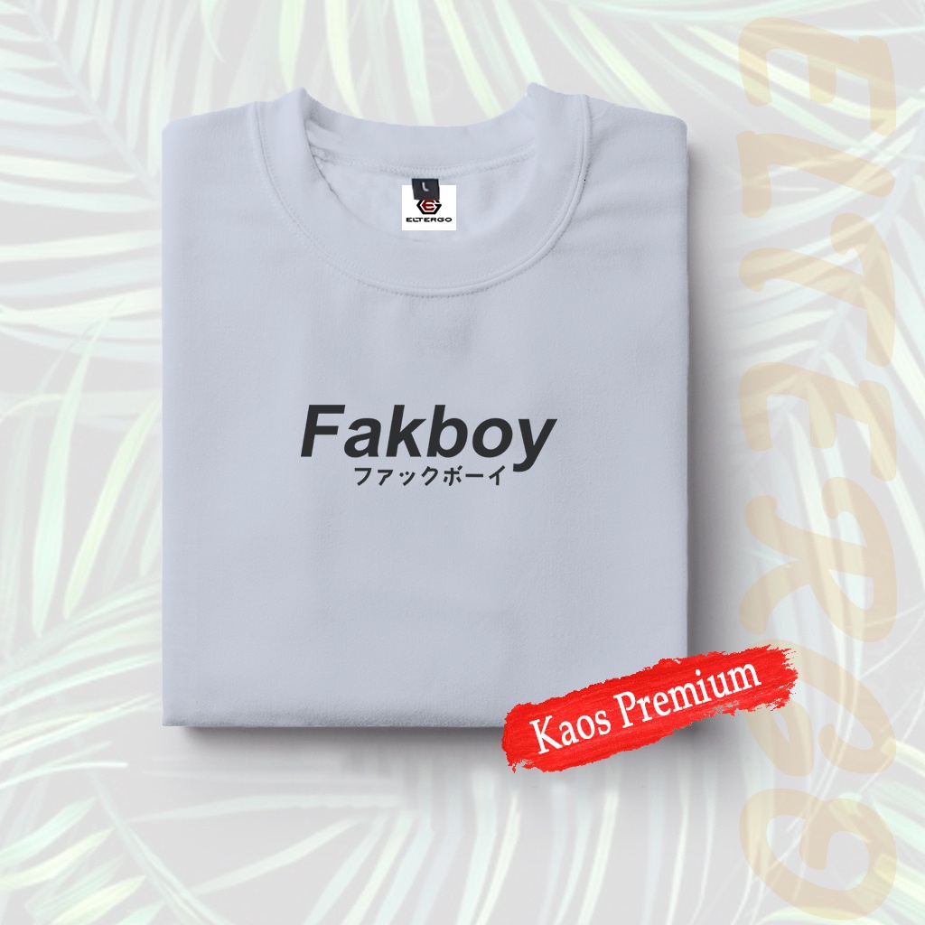 Jual Eltergo Kaos Distro Fakboy Pria Dan Wanita Jumbo Warna Terbaru ...