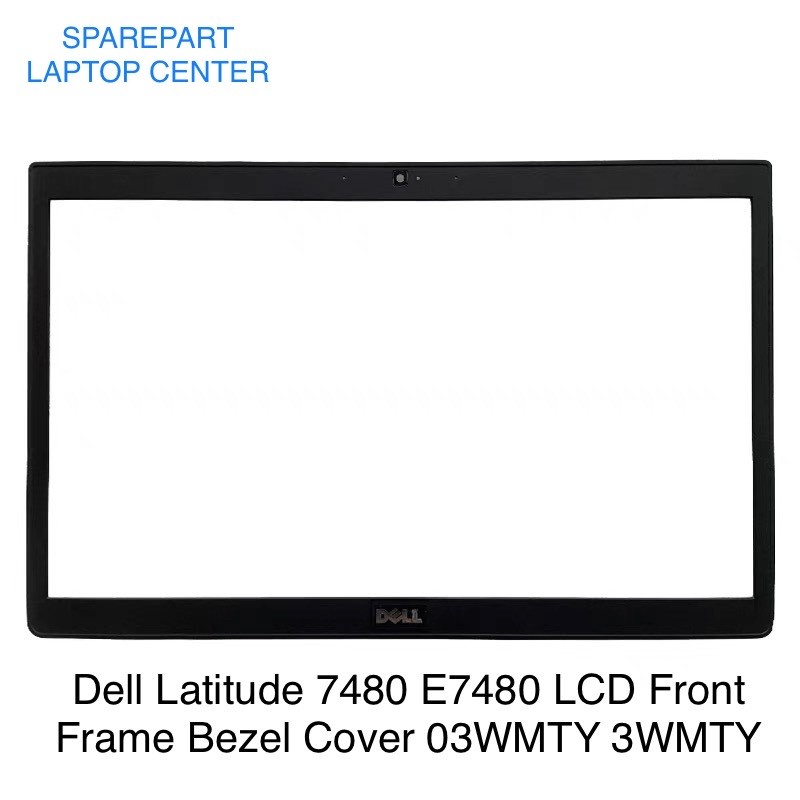 Jual Bezel Dell Latitude 7490 E7490 7480 E7480 LCD Front Frame 3WMTY ...