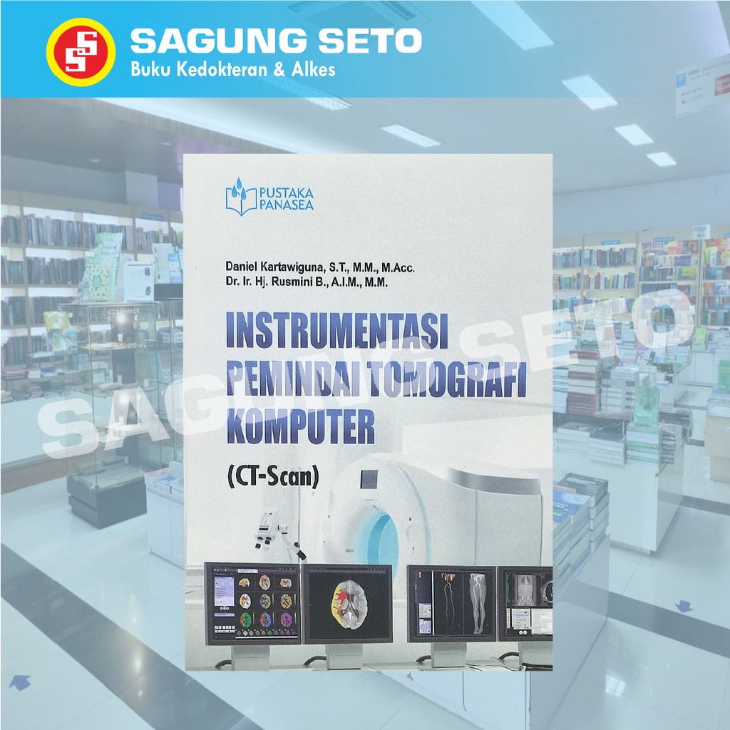 Jual INSTRUMENTASI PEMINDAI TOMOGRAFI KOMPUTER CT-SCAN /TEKNIK ...