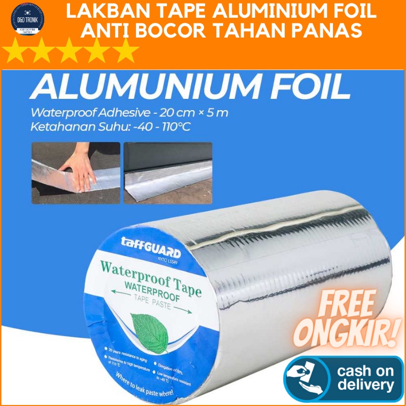 Jual LAKBAN TAPE ALUMINIUM FOIL ANTI BOCOR TAHAN PANAS WATERPROOF ADHESIVE TAFFGUARD KYTO UNTUK ...