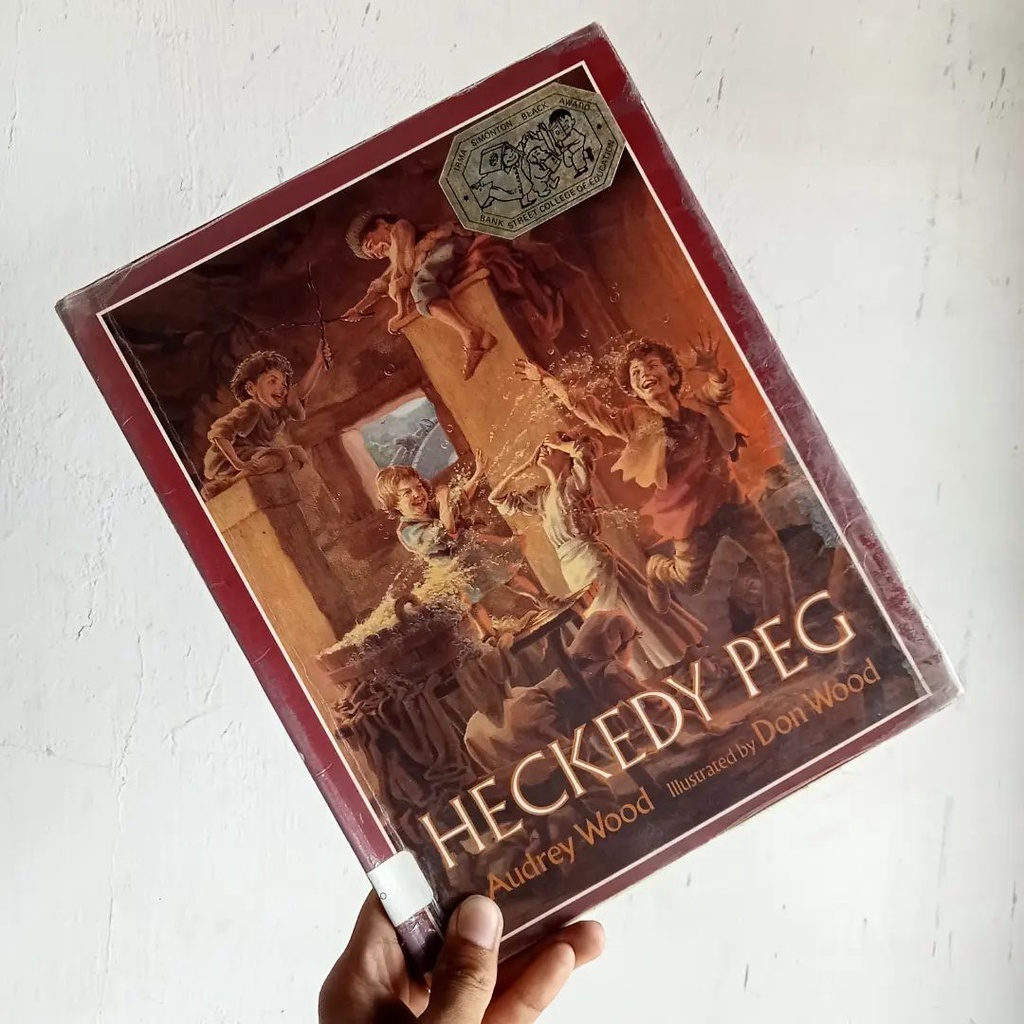 Jual Heckedy Peg | Audrey Wood Illustrated by Don Wood | Shopee Indonesia