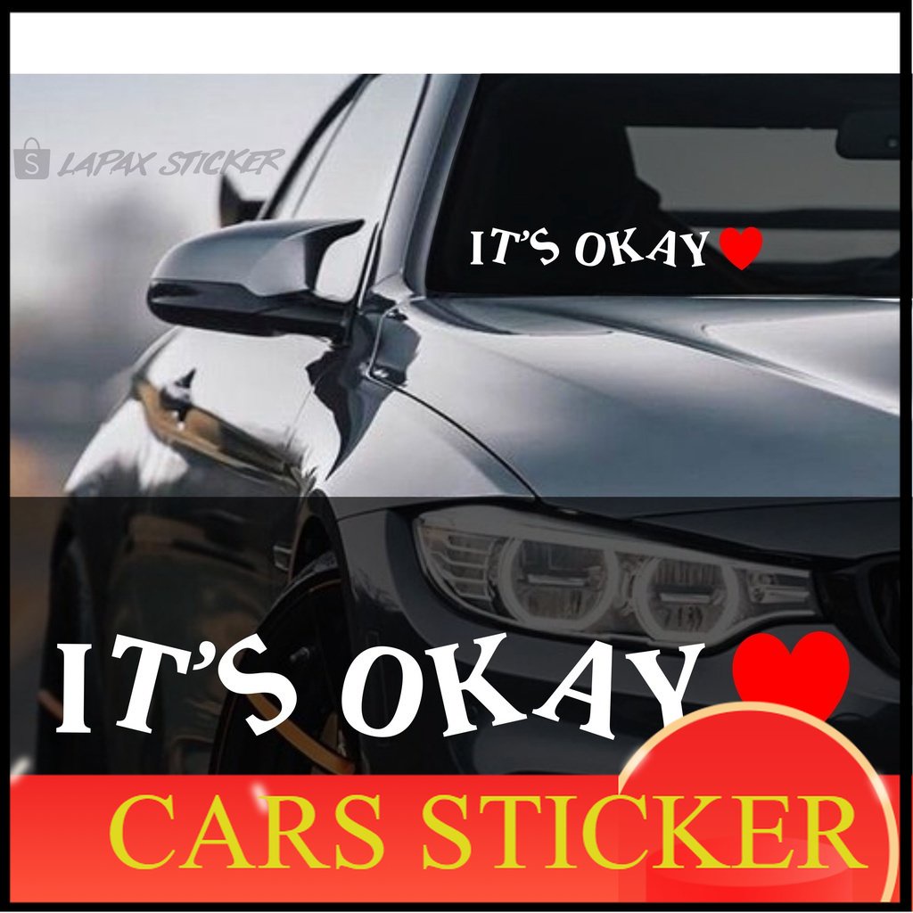 Jual stiker viral its okay cutting sticker its okay mobil motor ...