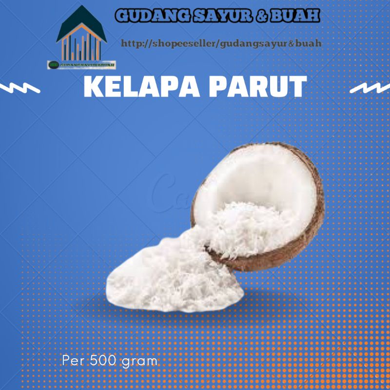 Jual Kelapa Parut 500 Gram | Shopee Indonesia