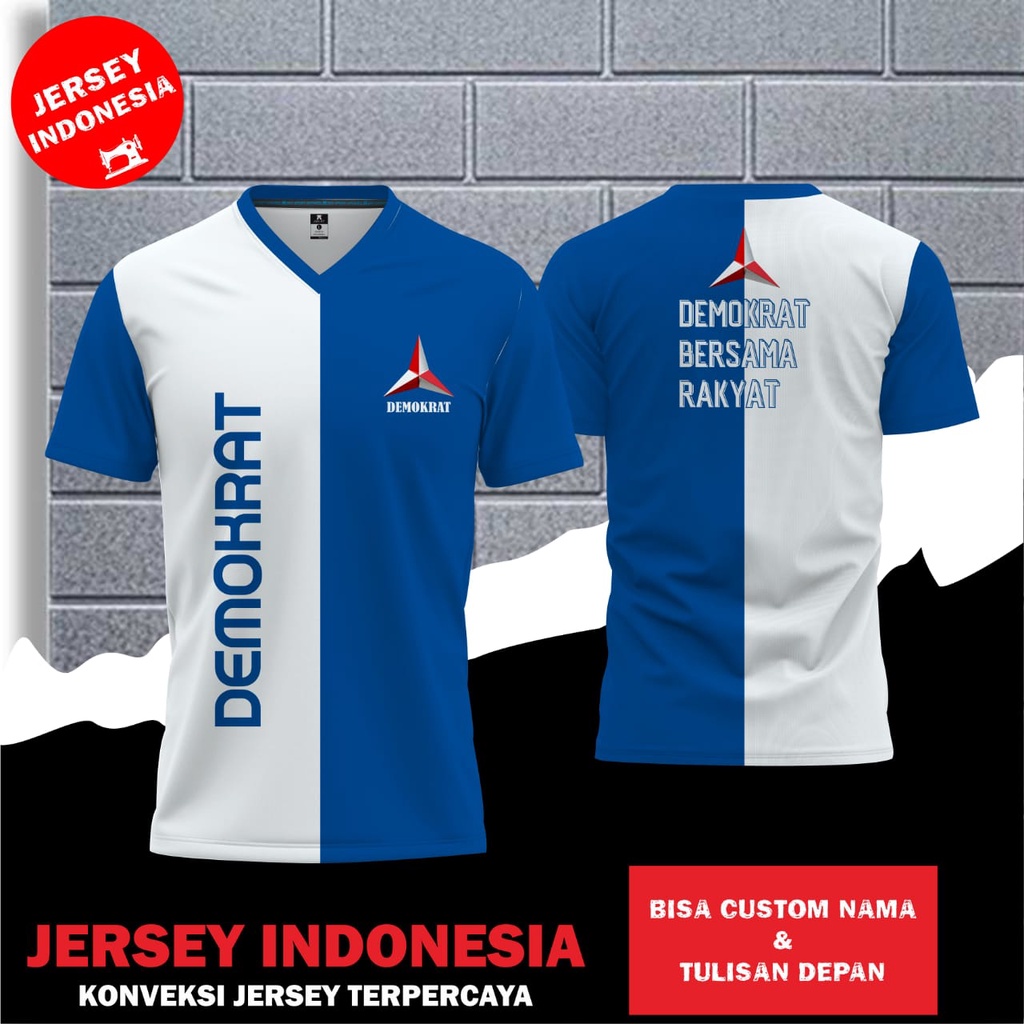 Jual JERSEY PARTAI DEMOKRAT Bersama Rakyat FREE CUSTOM DESAIN FULL ...