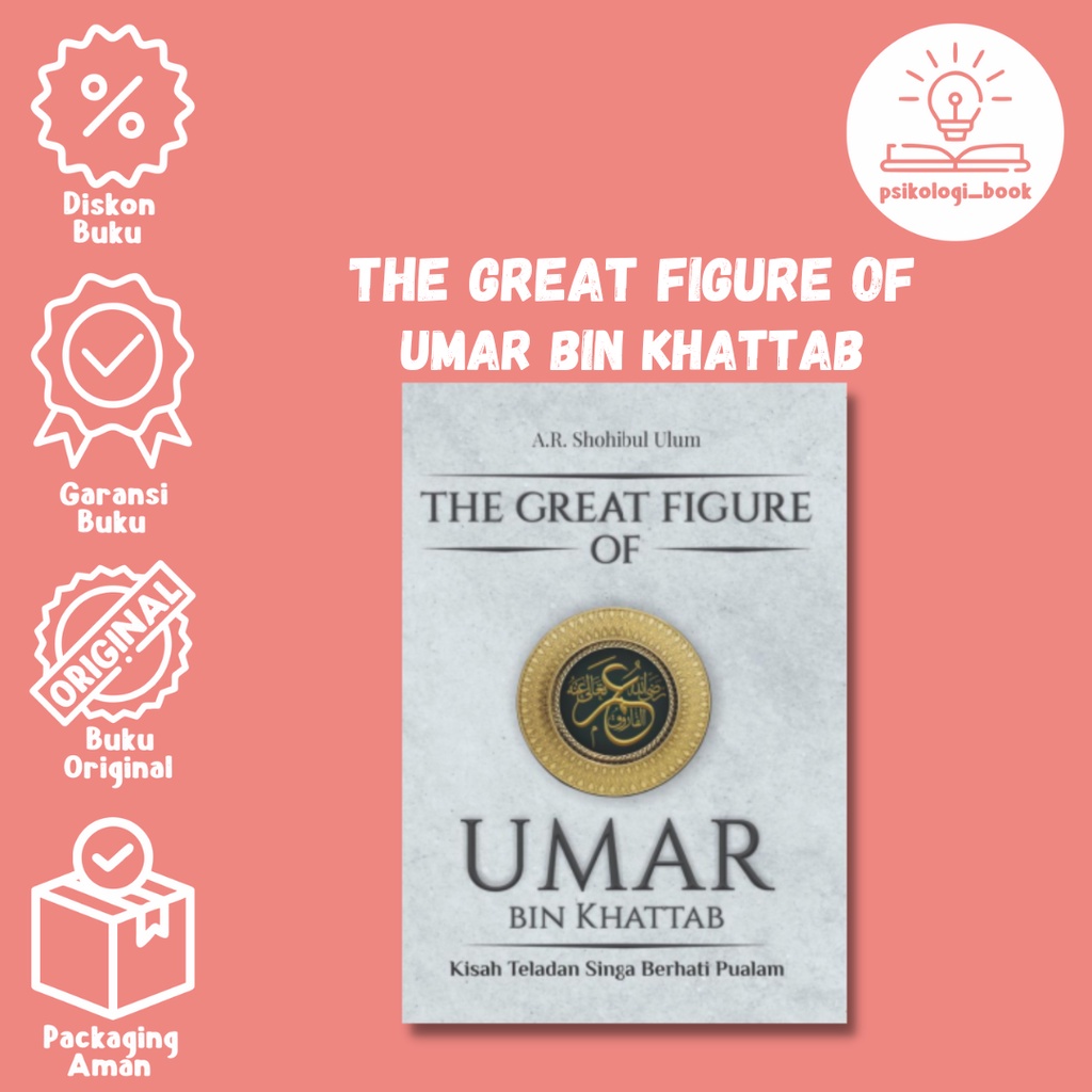 Jual The great figure of Umar bin Khattab : kisah teladan singa berhati ...