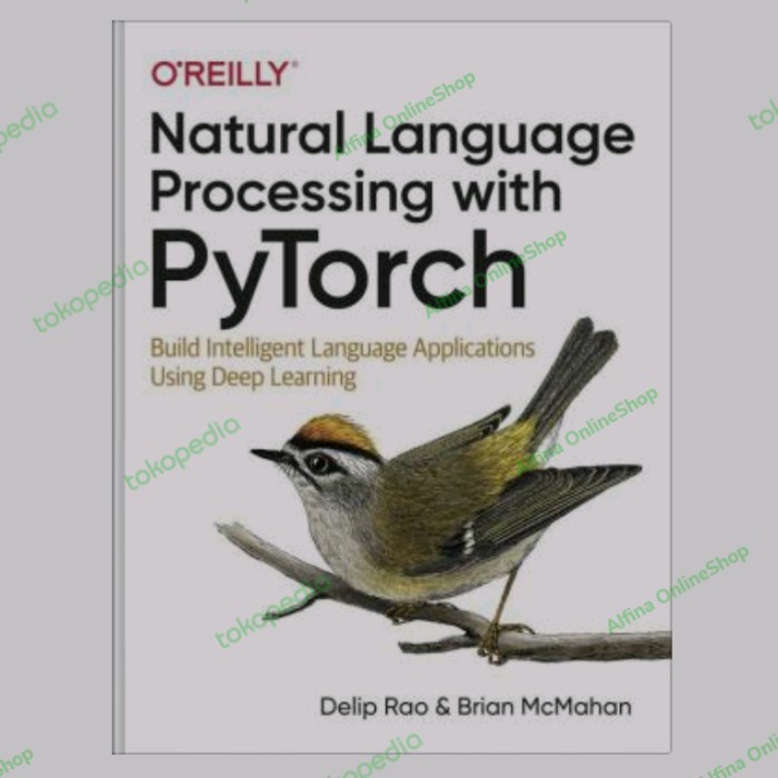 Jual Buku Natural Language Processing with PyTorch: Build Intelligent | Shopee Indonesia