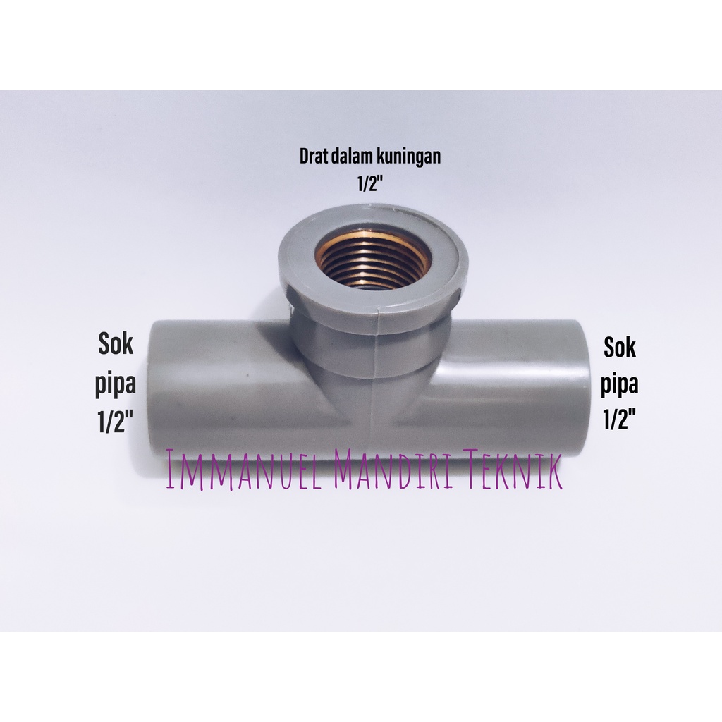 Jual Tee pvc drat kuningan 1/2 x 1/2 sok pipa / Tee pvc 1/2 x 1/2 ...