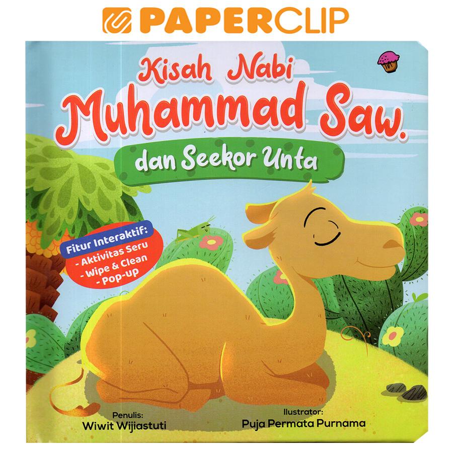 Jual KISAH NABI MUHAMMAD SAW DAN SEEKOR UNTA | Shopee Indonesia