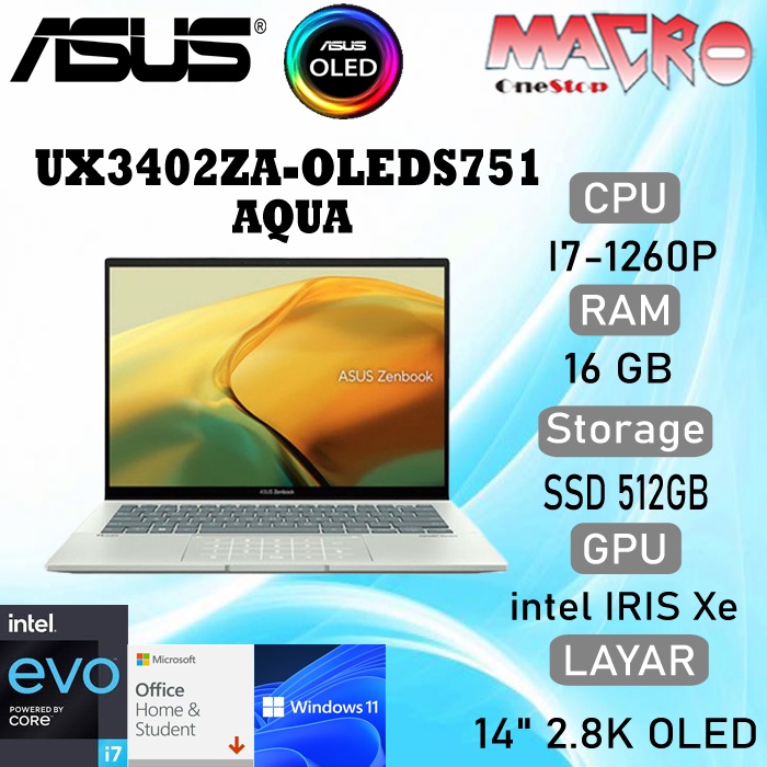 Jual ASUS ZEN UX3402ZA-OLEDS751 EVO I7-1260P 16GB 512SSD 14" W11+OHS ...