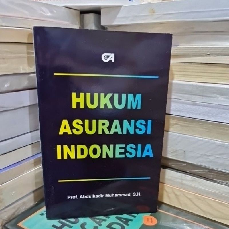 Jual Hukum asuransi Indonesia by Prof Abdulkadir Muhammad | Shopee ...