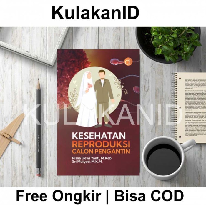 Jual Buku Kesehatan Reproduksi Calon Pengantin Deepublish | Shopee Indonesia