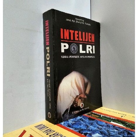 Jual ORIGINAL INTELIJEN POLRI SEJARAH PERSPEKTIF ASPEK DAN PROSPEKNYA ...