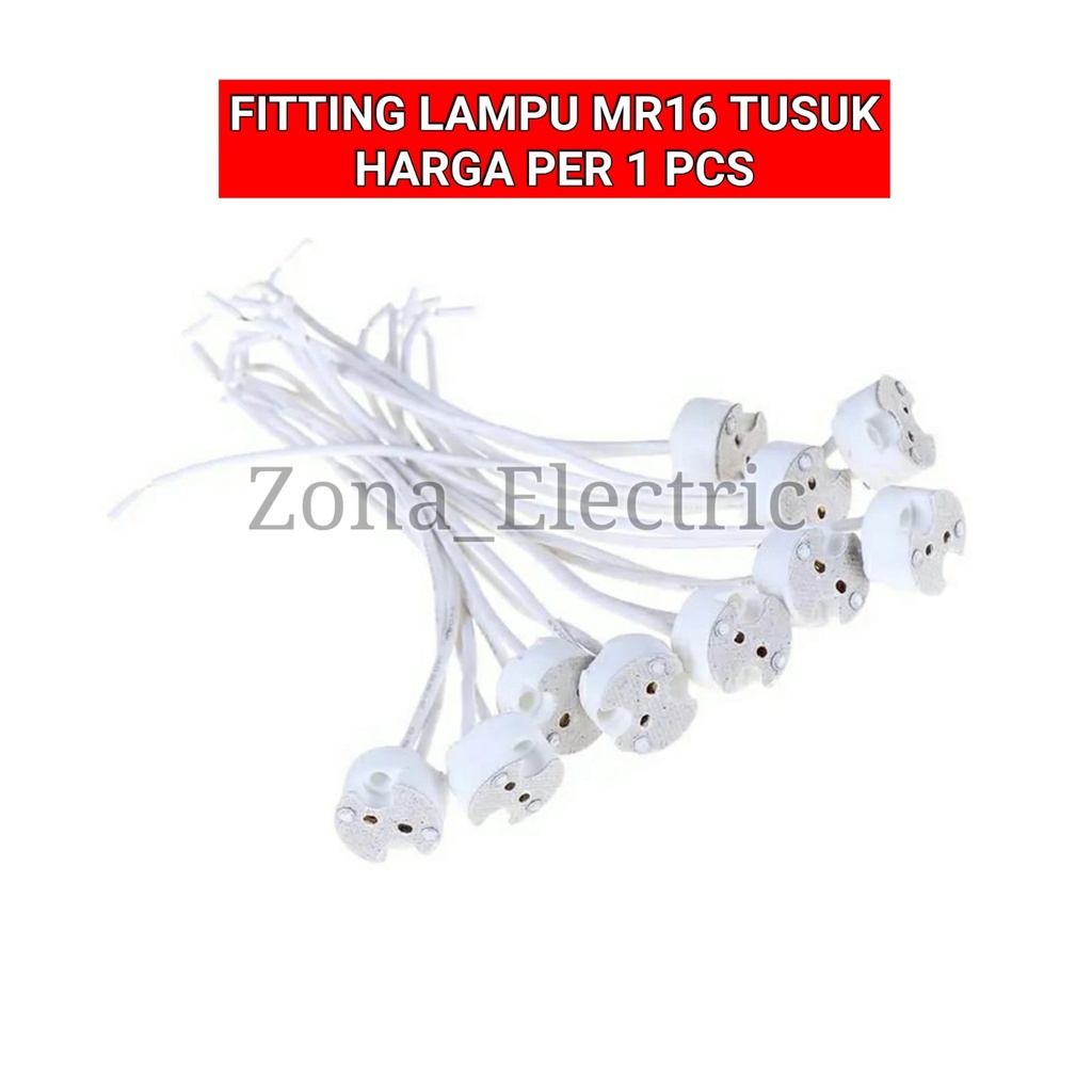Jual FITTING LAMPU MR16 TUSUK / FITTING LAMPU MR16 TUSUK HALOGEN HARGA ...