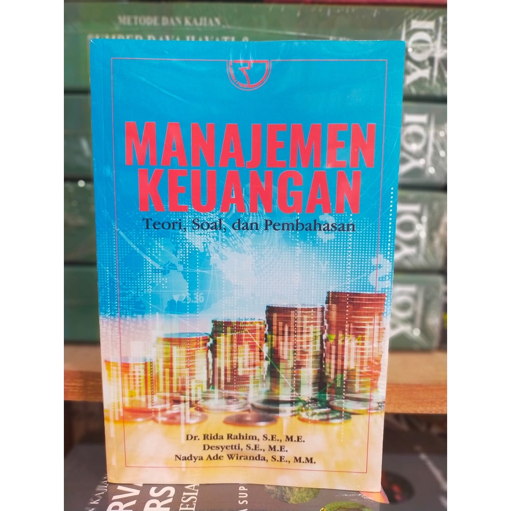 Jual MANAJEMEN KEUANGAN (TEORI, SOAL, DAN PEMBAHASAN) - Dr. Rida Rahim ...