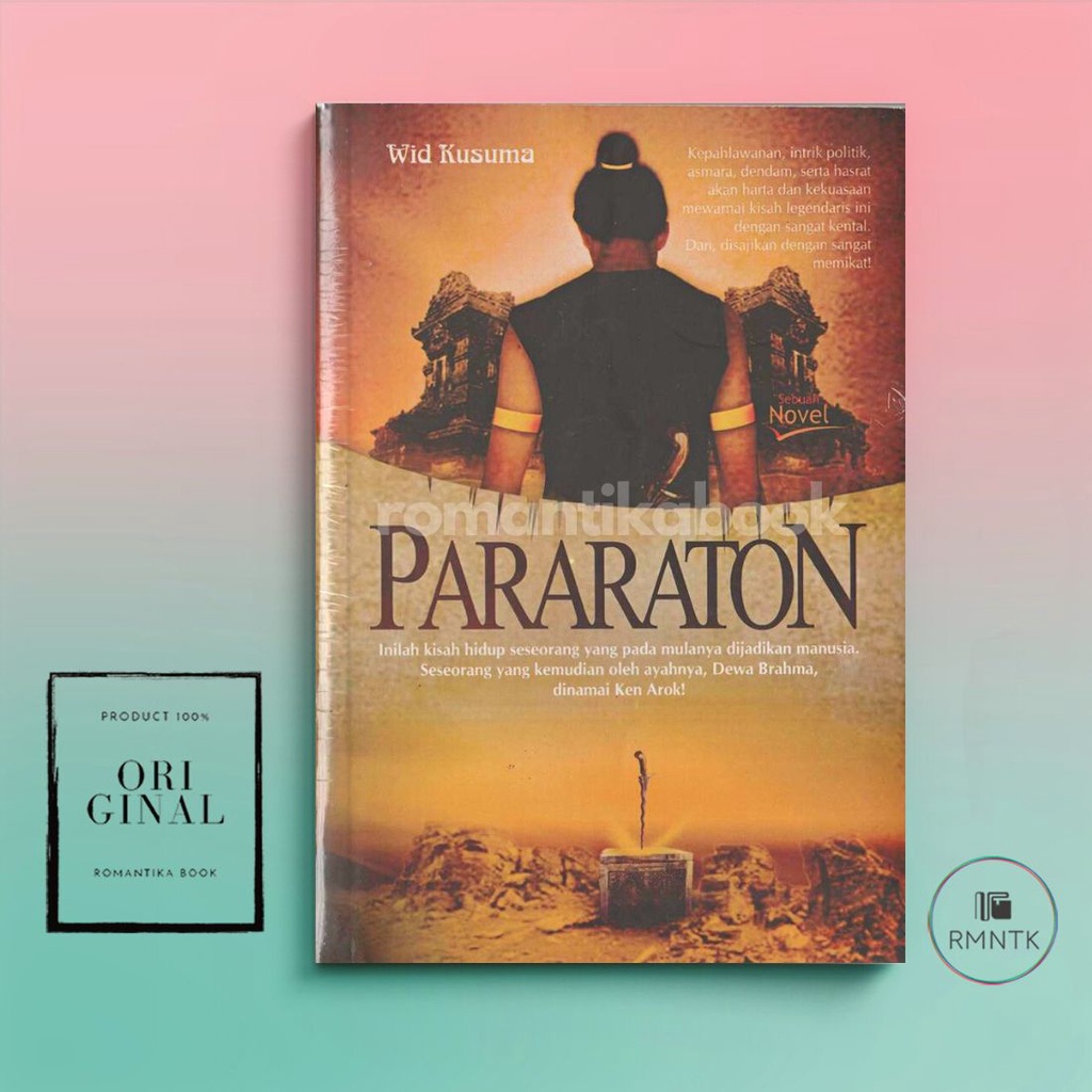 Jual NOVEL PARARATON Kisah Hidup Ken Arok (Sebuah Novel) - Wid Kusuma ...
