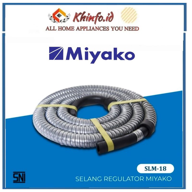Jual Miyako Selang SLM - 18/Selang gas Miyako slm18/selang gas | Shopee Indonesia
