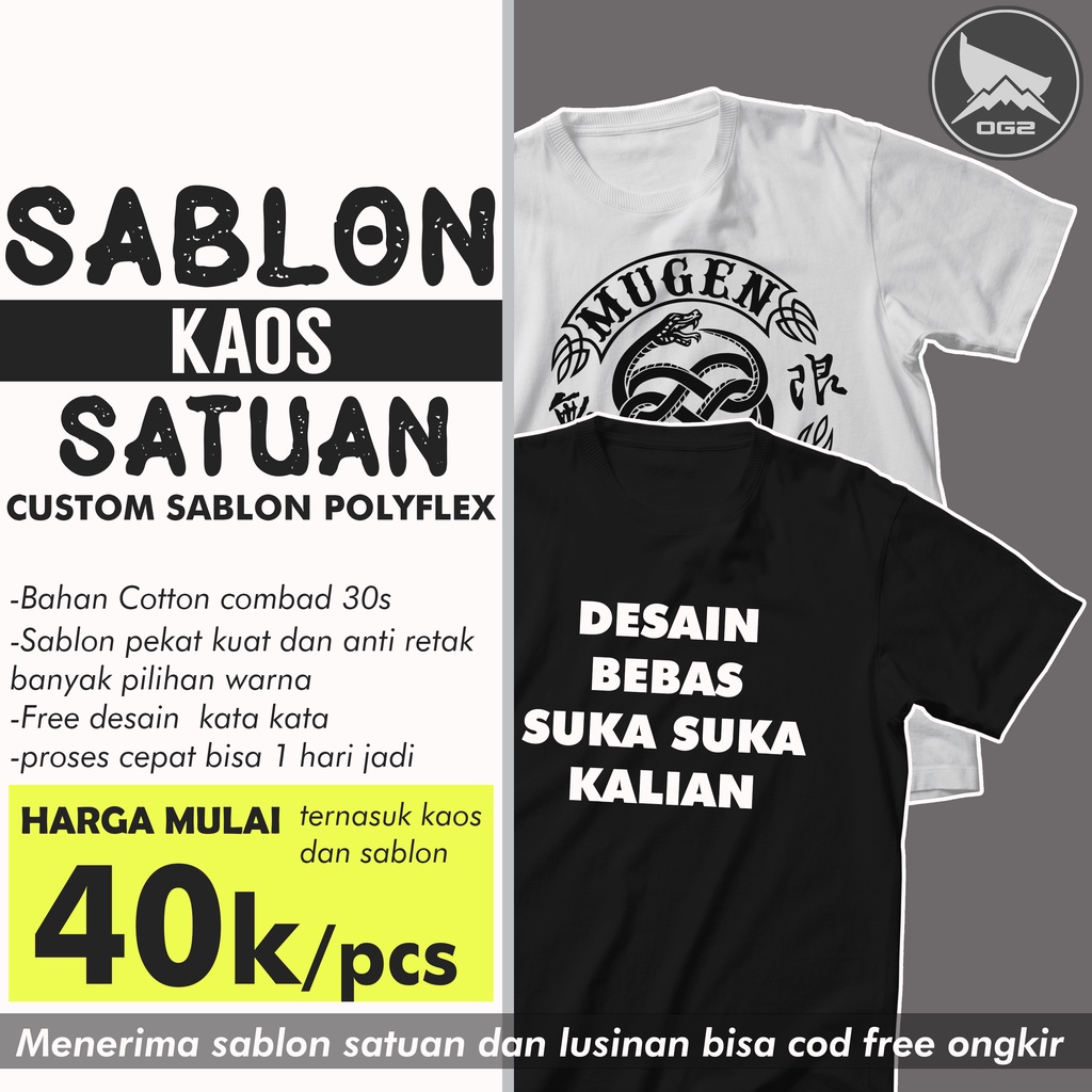 Jual kaos custom sablon polyflex satuan lusinan bisa kaos distro premium OG2 | Shopee Indonesia