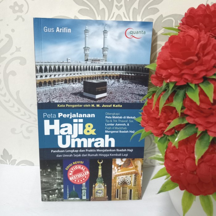 Jual ORIGINAL BUKU PETA PERJALANAN HAJI DAN UMRAH by Gus Arifin ...