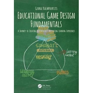 Jual Buku Educational Game Design Fundamentals - George Kalmpourtzis ...