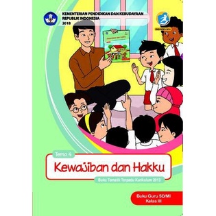 Jual Buku Guru Tema 4 kewajiban dan Hakku Kelas 3 Revisi 2018 | Shopee Indonesia