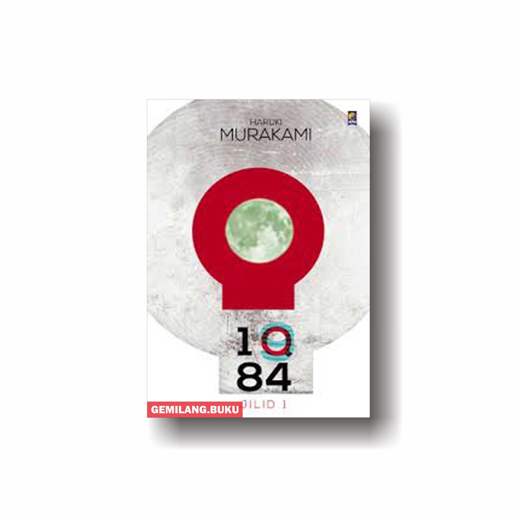Jual Buku 1Q84 Jilid 1 - Haruki Murakami - Kepustakaan Populer Gramedia | Shopee Indonesia