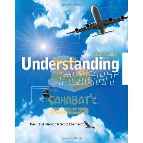 Jual Buku Understanding Flight Second Edition - David F. Anderson | Shopee Indonesia