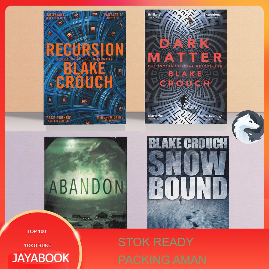 Jual (Eng) Blake Crouch Books Collection (Recursion, Dark Matter ...