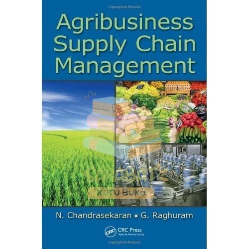 Jual Buku Agribusiness Supply Chain Management - N. Chandrasekaran, G ...