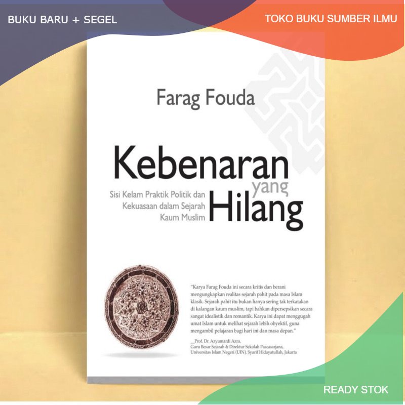 Jual T.B.S.I. Buku Kebenaran Yang Hilang - Farag Fouda | Shopee Indonesia