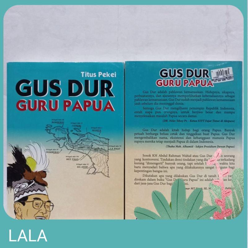 Jual BUKU ORIGINAL GUS DUR GURU PAPUA | Shopee Indonesia