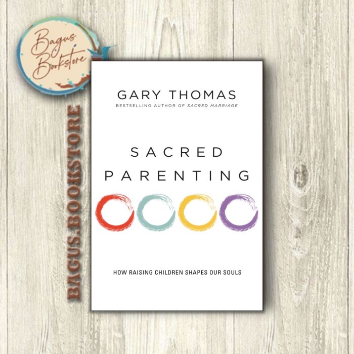 Jual Sacred Parenting - Gary Thomas (English) | Shopee Indonesia