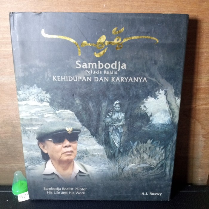 Jual autobiografi pelukis realis kehidupan dan karya sambodja HC 200 ...