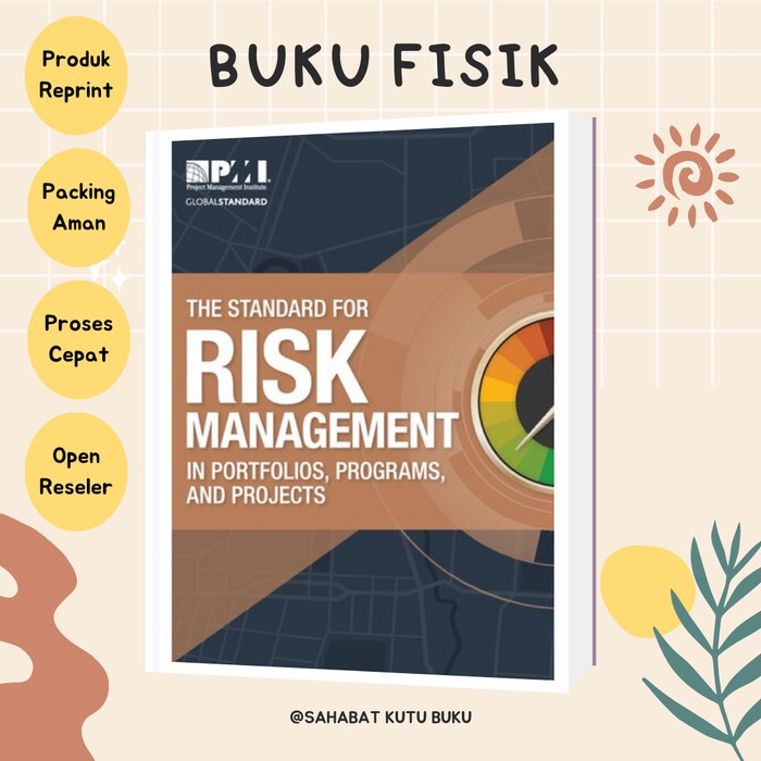 Jual BUKU THE STANDARD FOR RISK MANAGEMENT IN PORTFOLIOS, PROGRAMS, AND ...
