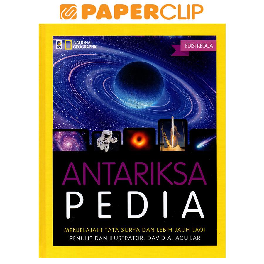 Jual NATIONAL GEOGRAPHIC ANTARIKSA PEDIA (EDISI KEDUA) | Shopee Indonesia
