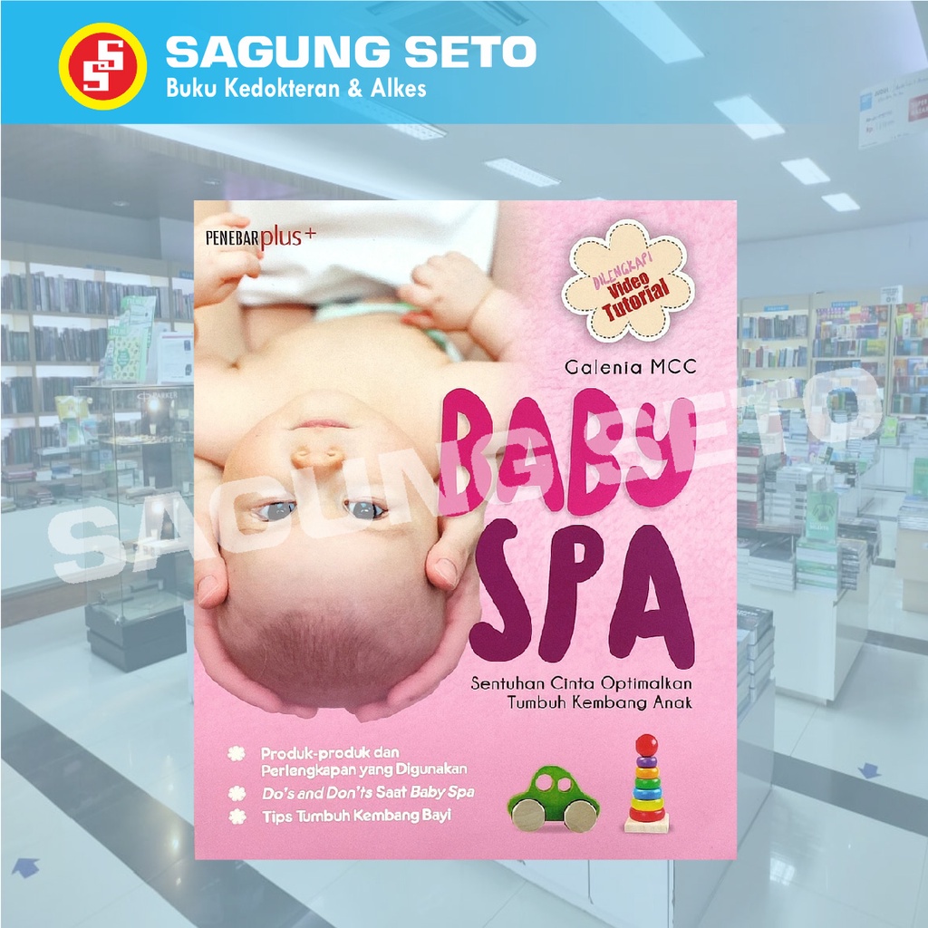 Jual BABY SPA SENTUHAN CINTA OPTIMALKAN TUMBUH KEMBANG ANAK - GALENIA ...