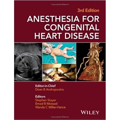 Jual BUKU Anesthesia for Congenital Heart Disease THIRD EDITION | Shopee Indonesia