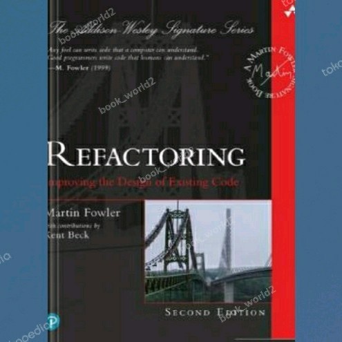 Jual Buku Refactoring: Improving the Design of Existing Code | Shopee ...