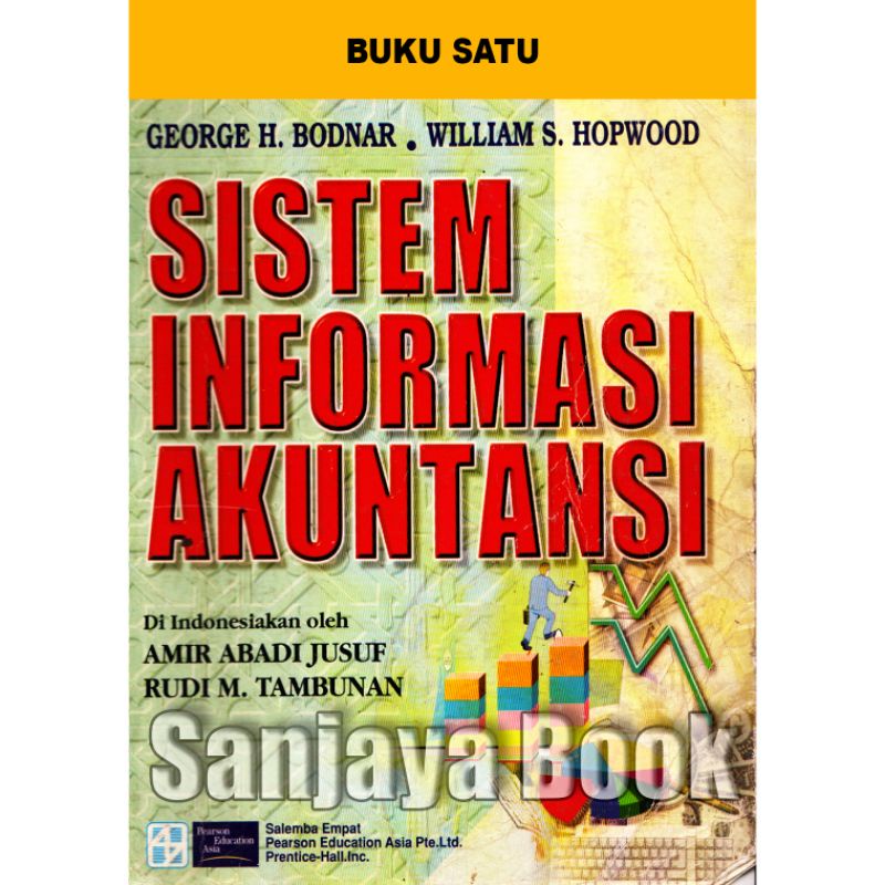 Jual Buku Sistem informasi akuntansi buku 1 george bodnar amir abadi ...