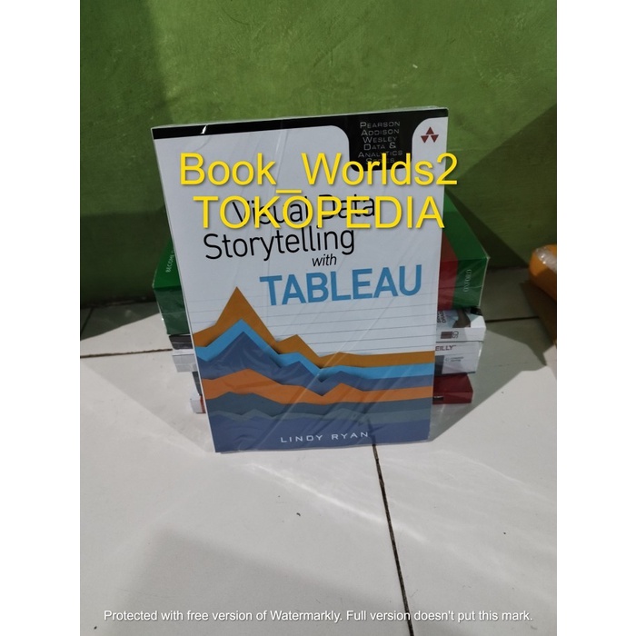 Jual Buku Visual Data Storytelling With Tableau Shopee Indonesia