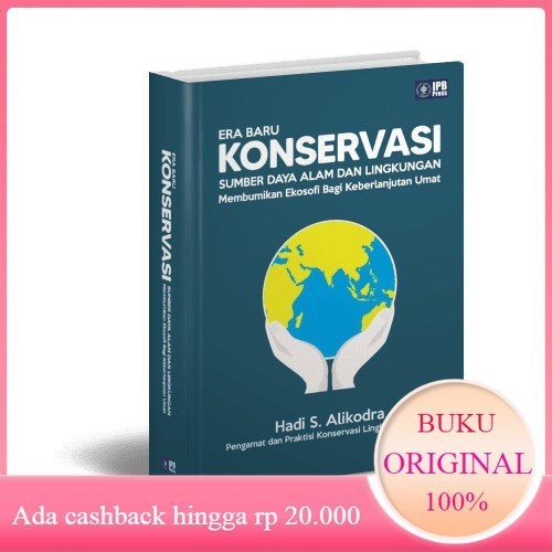 Jual Original Buku Era Baru Konservasi Sumber Daya alam dan Lingkungan IPB | Shopee Indonesia