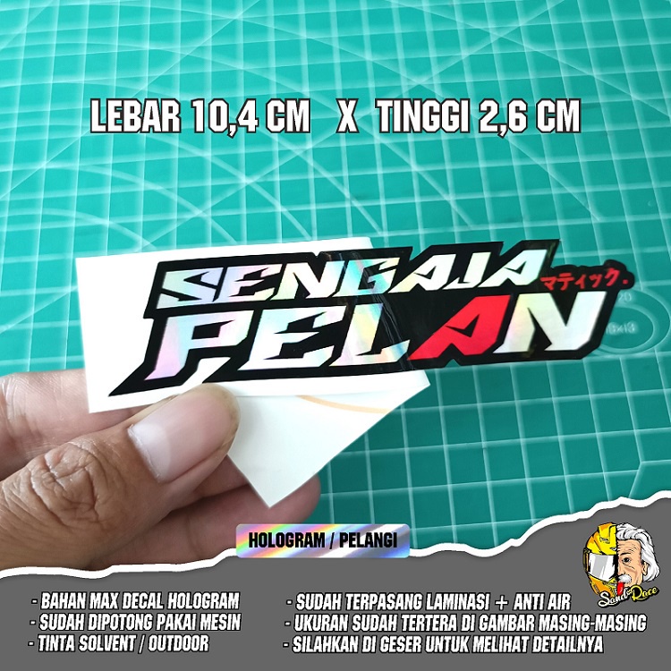 Jual stiker sengaja pelan / sticker racing viral / stiker pelan ...