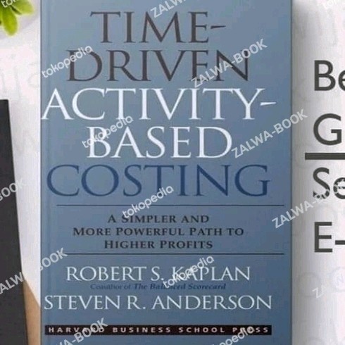 Jual Buku Time-Driven Activity-Based Costing | Shopee Indonesia