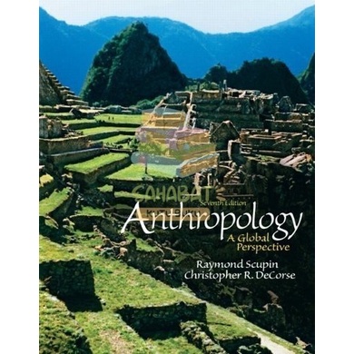Jual BUKU ANTHROPOLOGY A GLOBAL PERSPECTIVE SEVENTH EDITION - RAYMOND ...