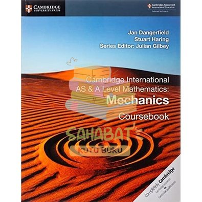 Jual BUKU CAMBRIDGE INTERNATIONAL AS & A LEVEL MATHEMATICS MECHANICS ...