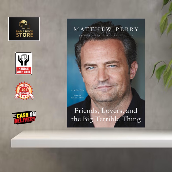 Jual Friends, Lovers, and the Big Terrible Thing - Matthew Perry ...