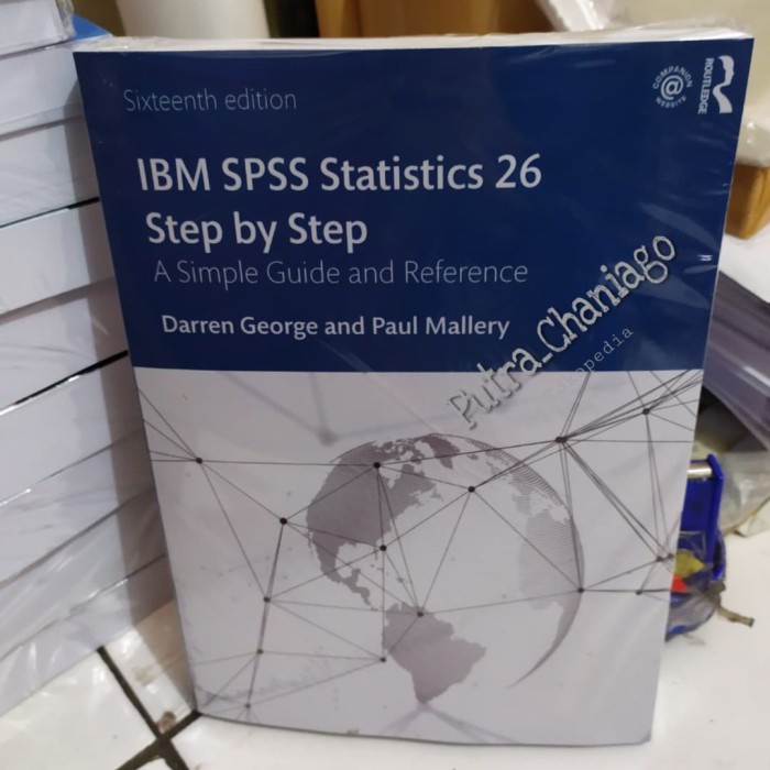 Jual IBM SPSS Statistics 26 Step by Step 16th Edition by Darren George ...