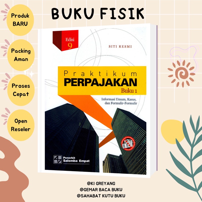 Jual PRAKTIKUM PERPAJAKAN EDISI 9 1 - SITI RESMI | Shopee Indonesia Jual PRAKTIKUM PERPAJAKAN EDISI 9 1 - SITI RESMI | Shopee Indonesia