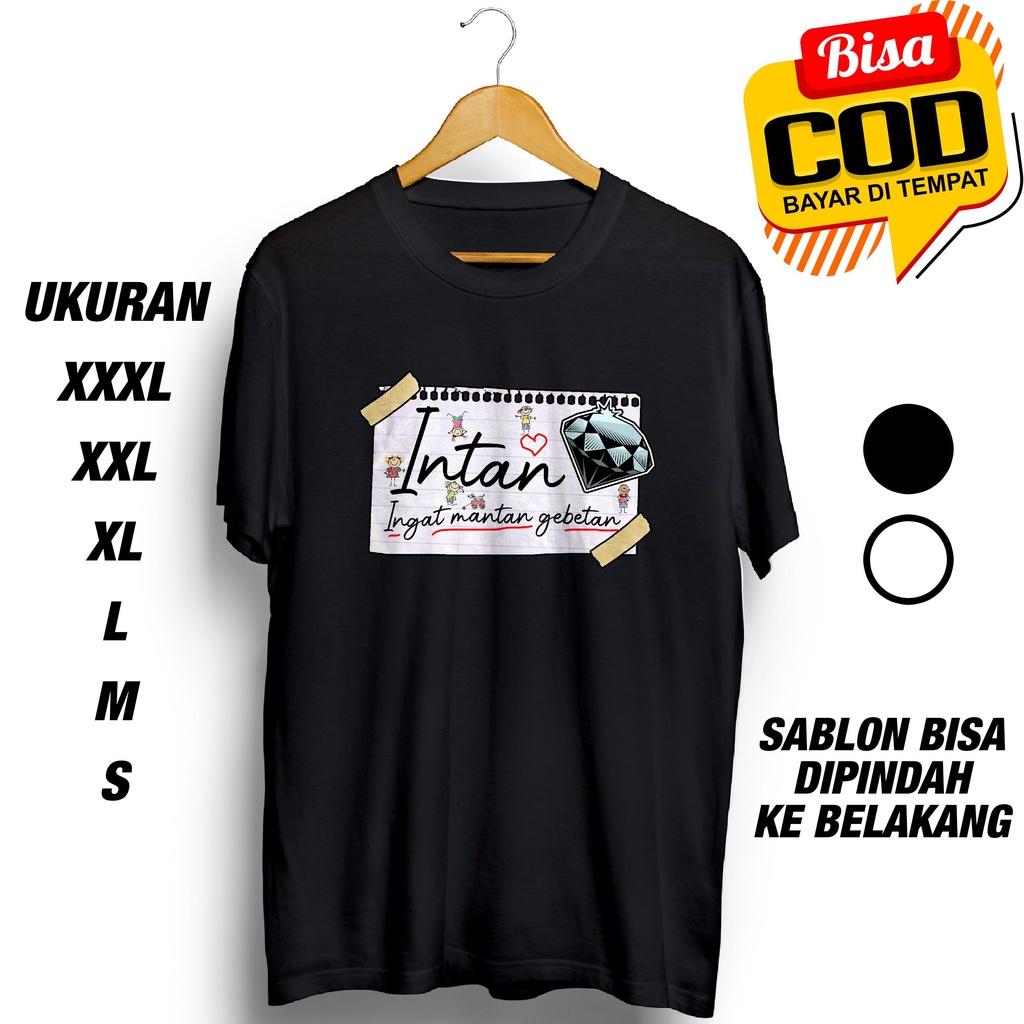 Jual KAOS INTAN NAMA BAPER INGAT MANTAN GEBETAN BAJU DISTRO KATUN ...