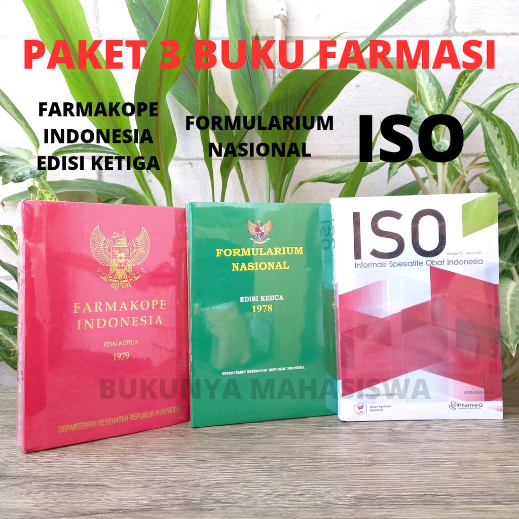 Jual PAKET 3 BUKU FARMASI DASAR FARMAKOPE INDONESIA EDISI 3 FORMULARIUM NASIONAL FORNAS ISO OBAT ...